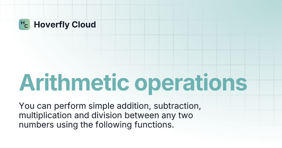 Arithmetic operations | Hoverfly Cloud